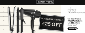 Incredble Deal from Peter Marks GHD – 25 Euro Off!