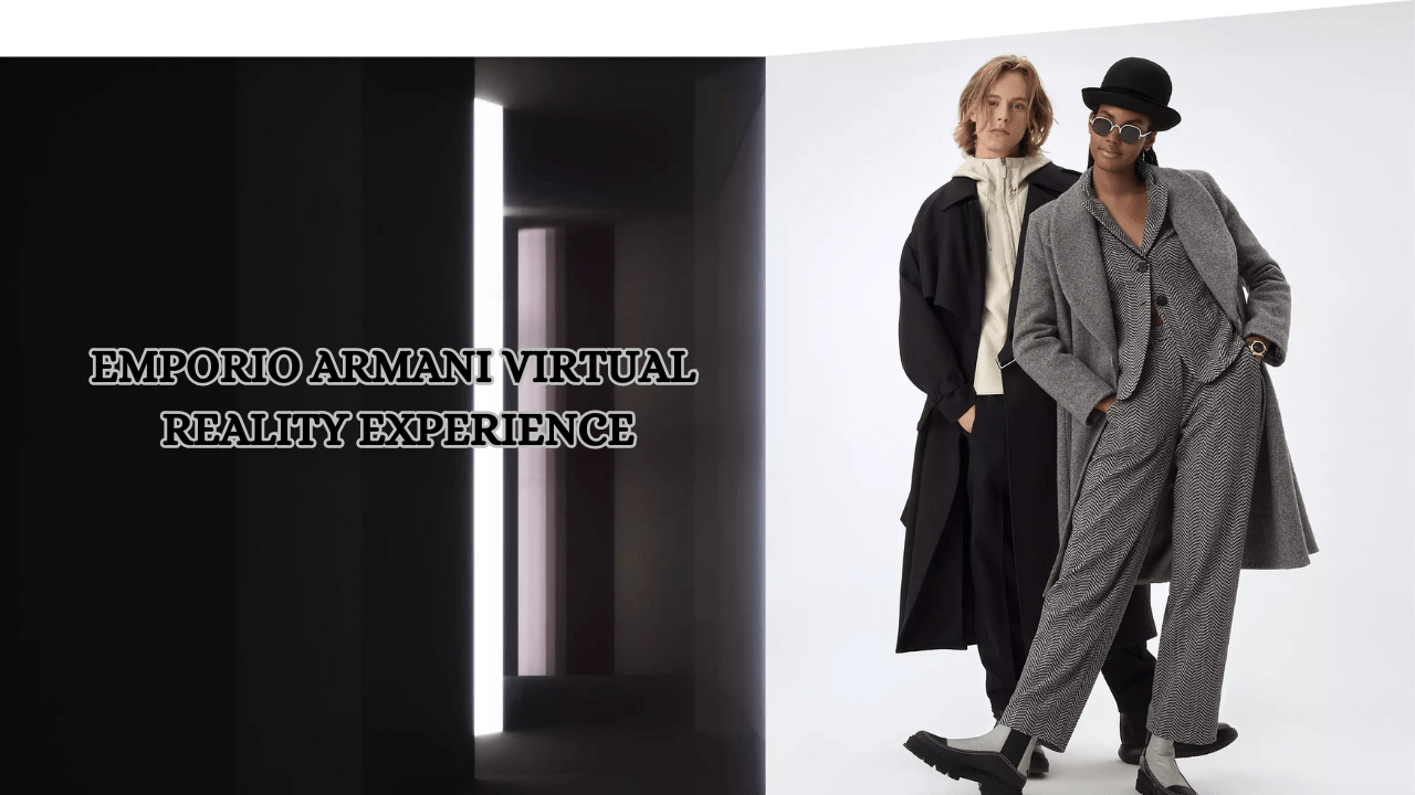 EMPORIO ARMANI - Discover the new virtual reality experience - Pynck